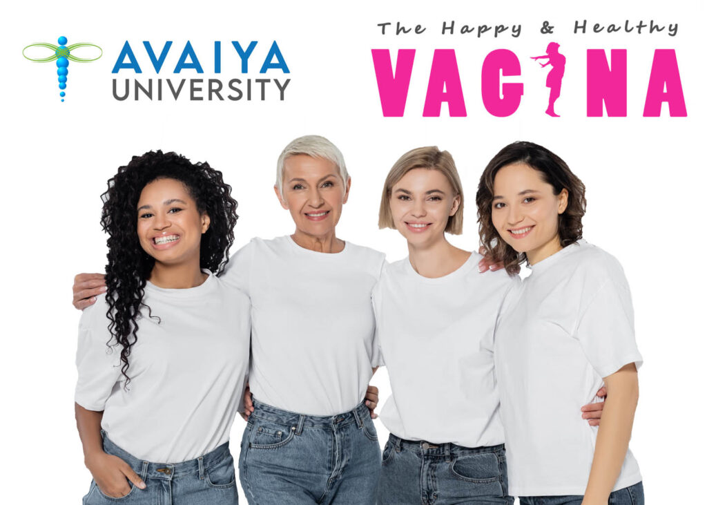 The Happy & Healthy Vagina Series + 10 Bonuses - AVAIYA